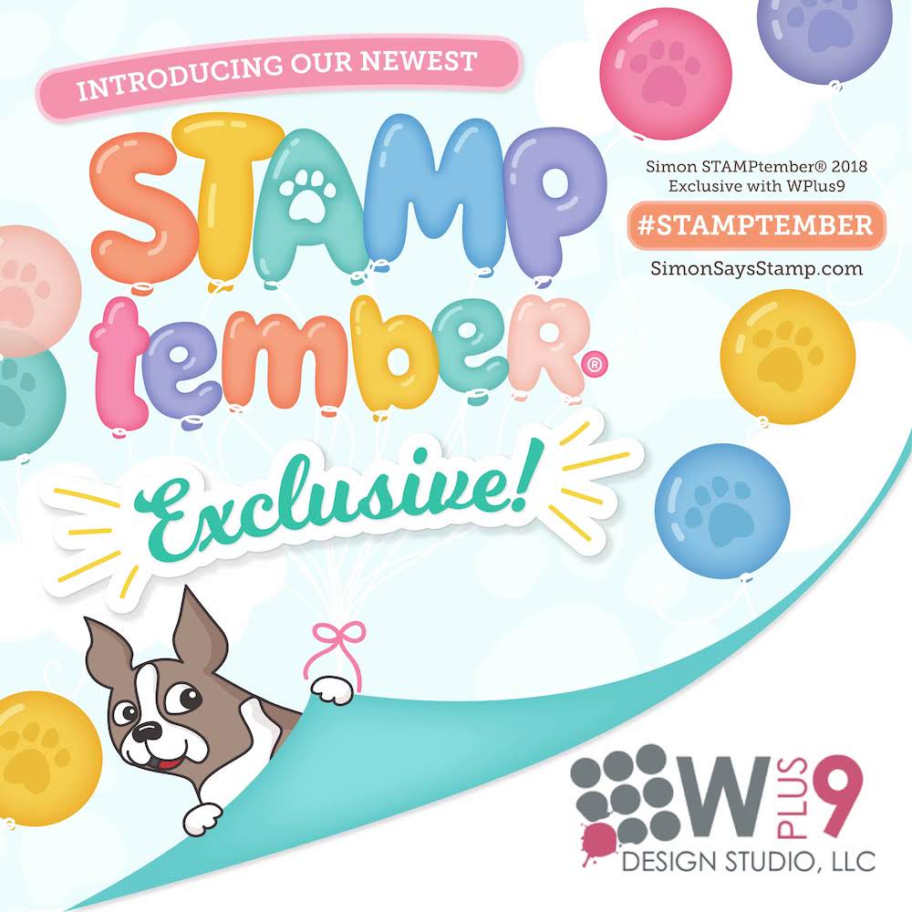 STAMPtember® Exclusive Limited Edition: WPlus9