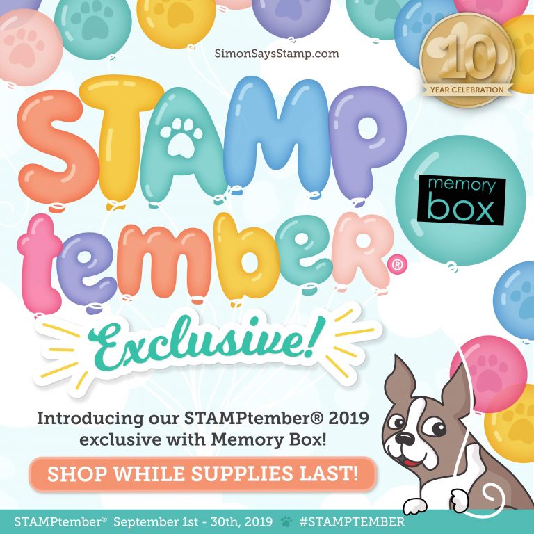 Memory Box STAMPtember® 2019 Exclusive Collaboration!