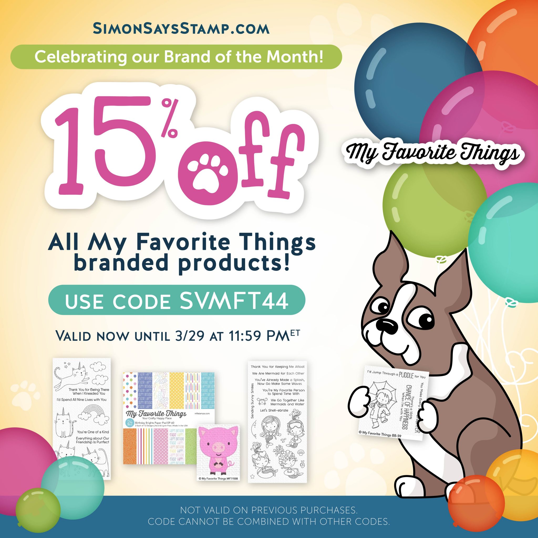 My Favorite Things Brand of the Month SALE!