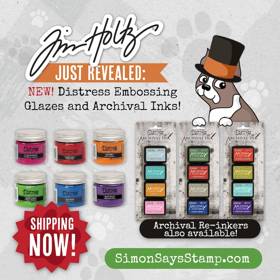 Just revealed: Tim Holtz NEW Distress Embossing Glazes and Archival Inks!