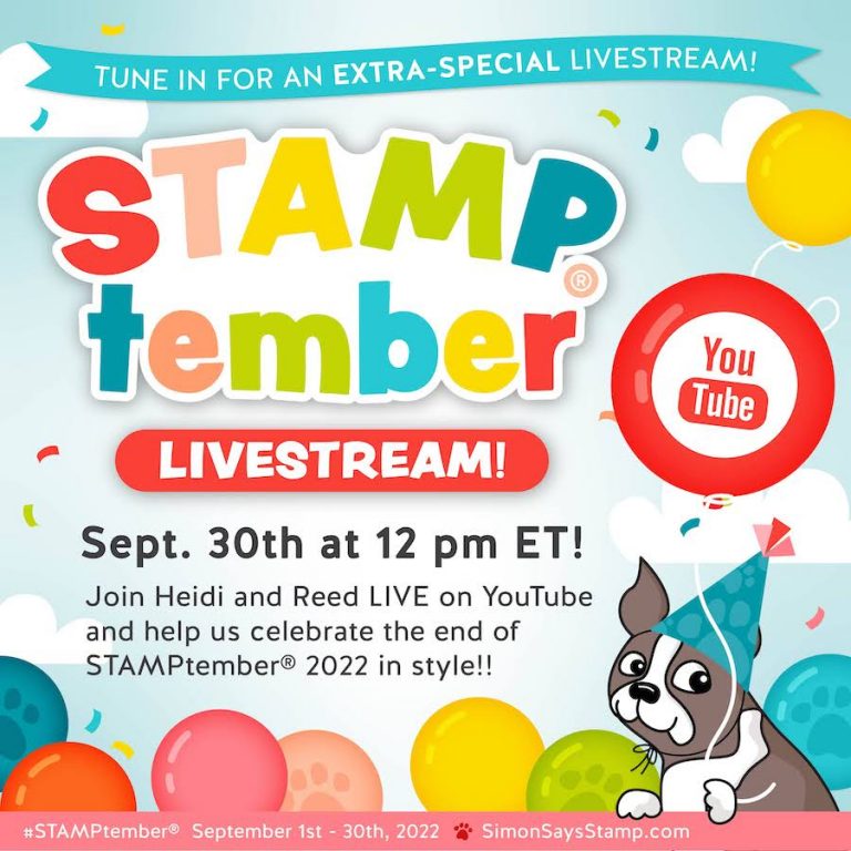 Our STAMPtember® 2022 GRAND FINALE!
