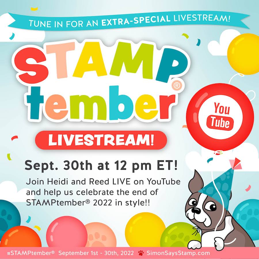 Our STAMPtember® 2022 GRAND FINALE!