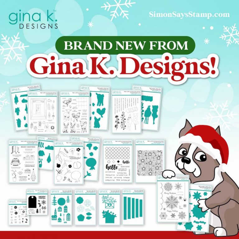SURPRISE! Exclusive Free Gift from Gina K Designs!