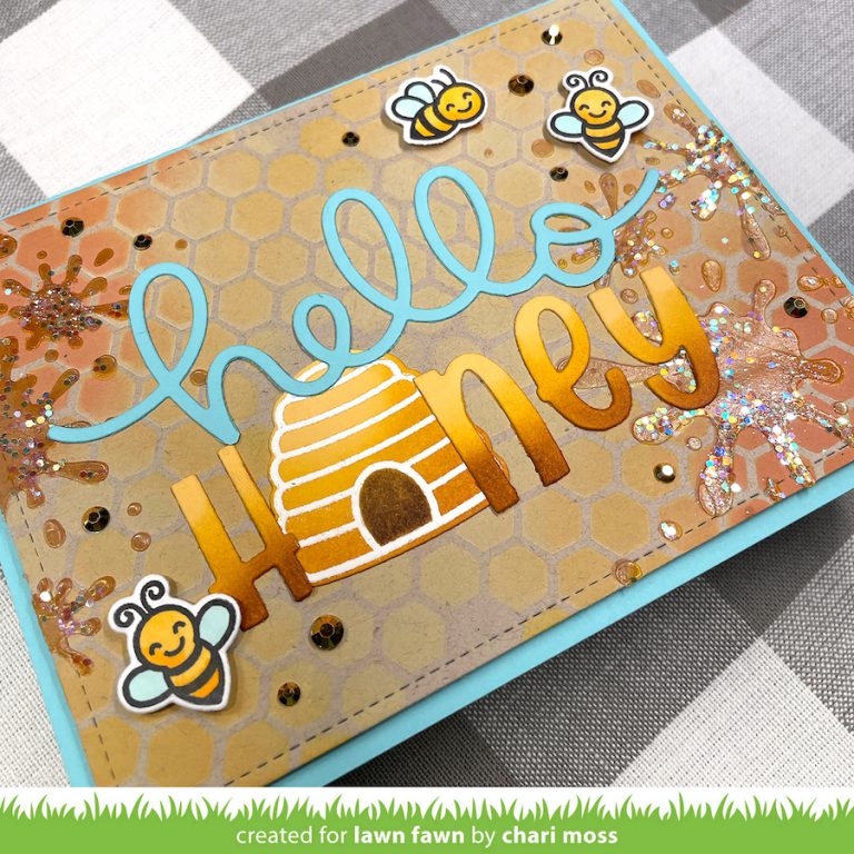 Hello Honey!! Super cute Lawn Fawn card by Chari Moss!
