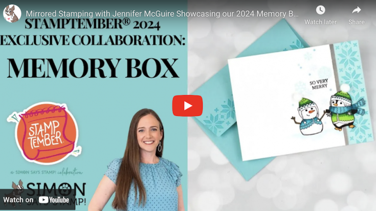 Memory Box STAMPtember® 2024 Exclusive Collaboration!