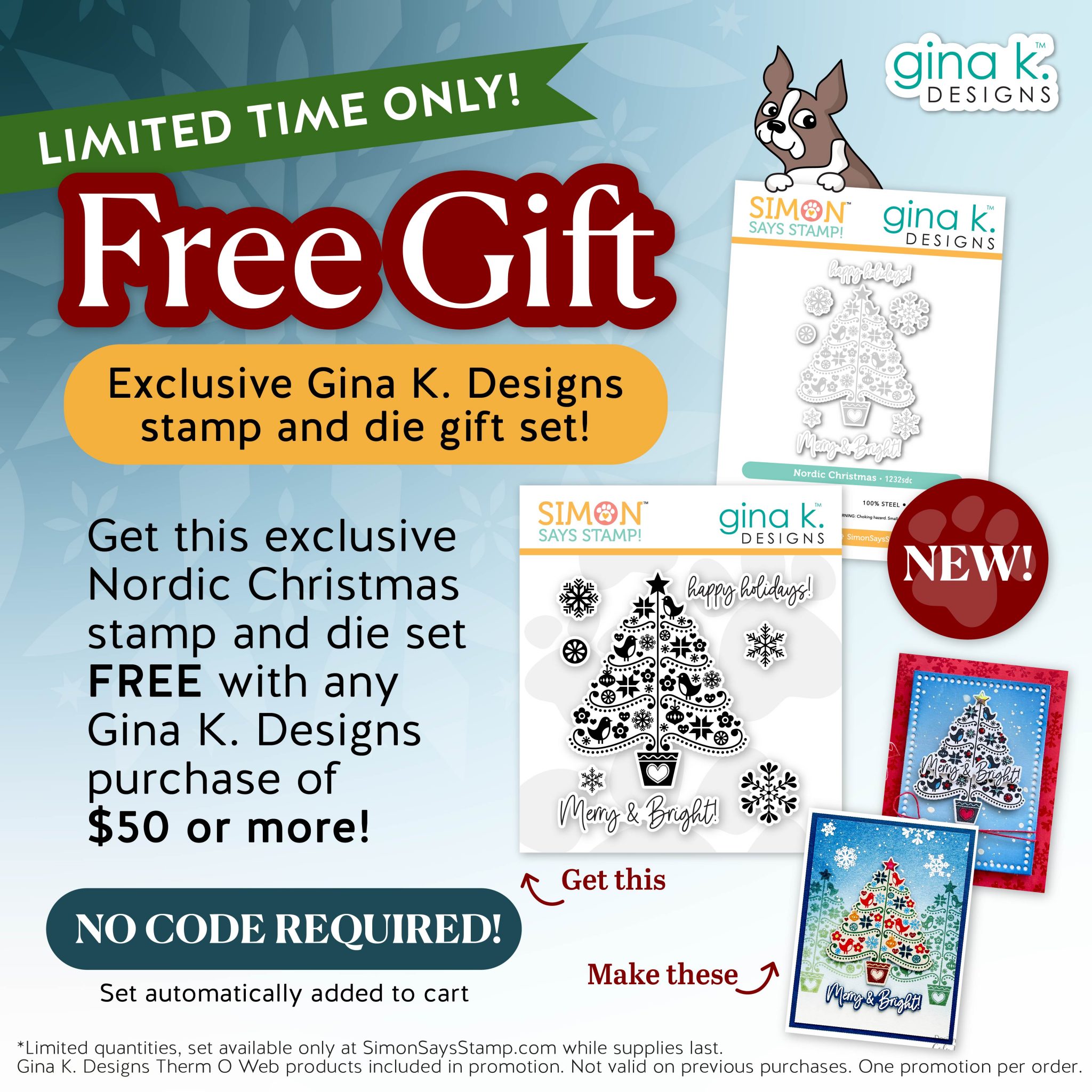 A Gina K Designs EXCLUSIVE Limited Edition Surprise Gift for You!
