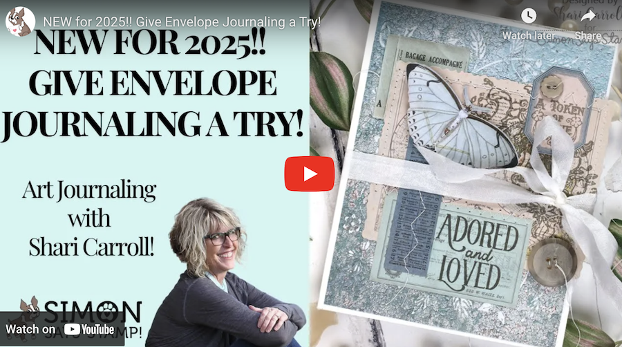 NEW for 2025!! Give Envelope Journaling a Try with Shari Carroll