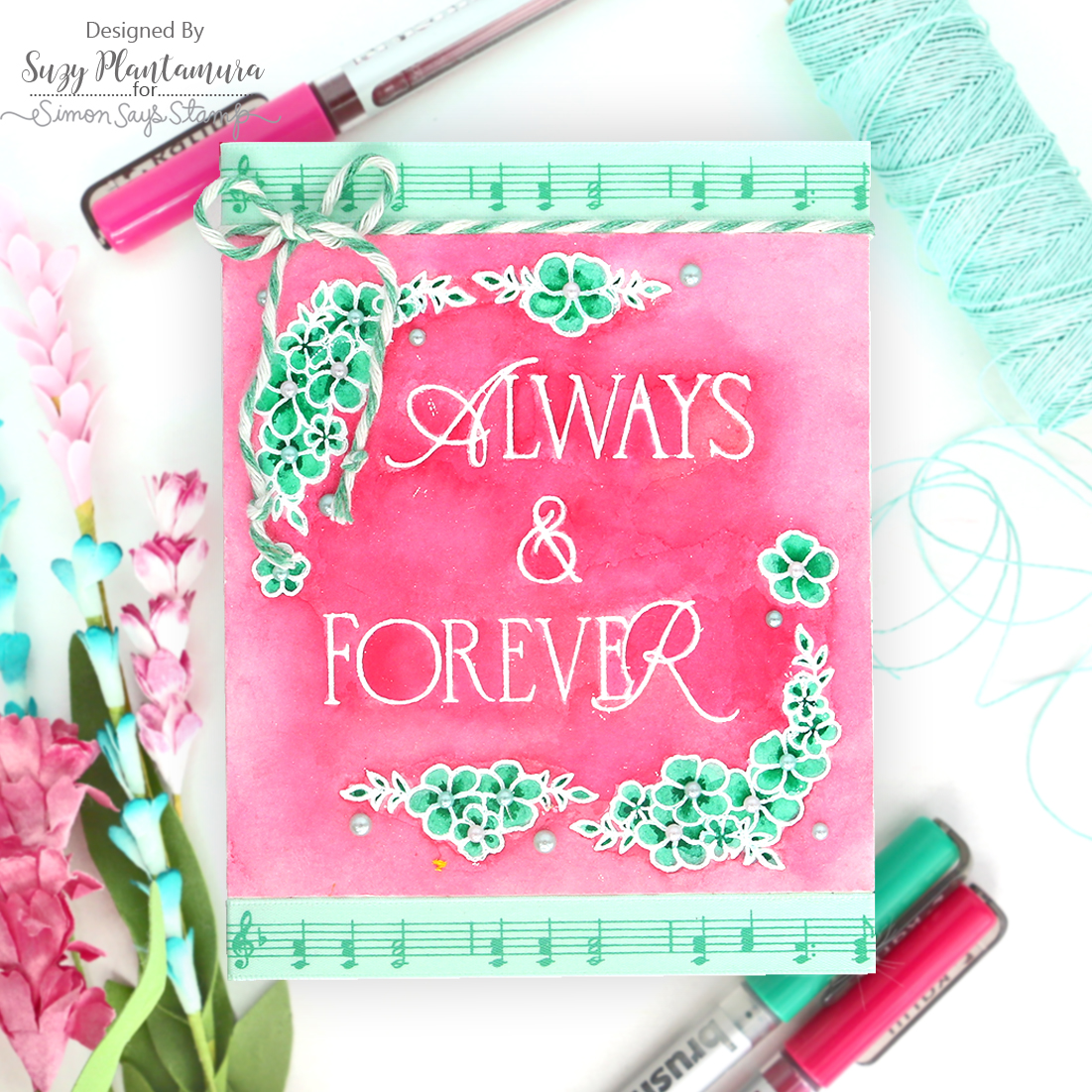 One Stamp, Five Ways: Always and Forever