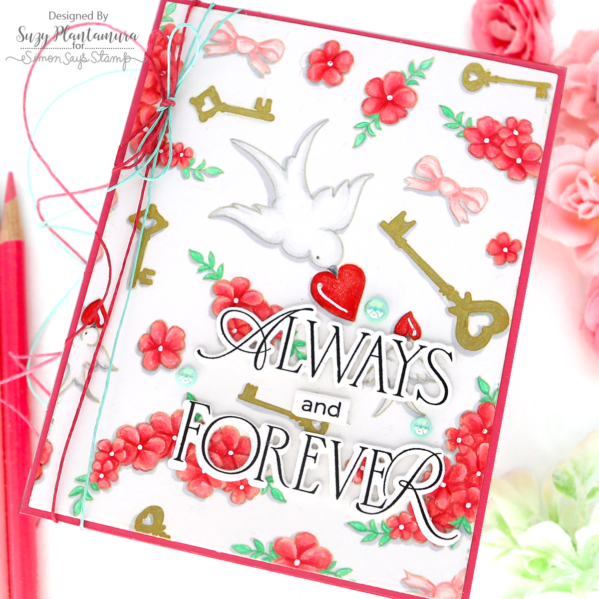 One Stamp, Five Ways: Always and Forever