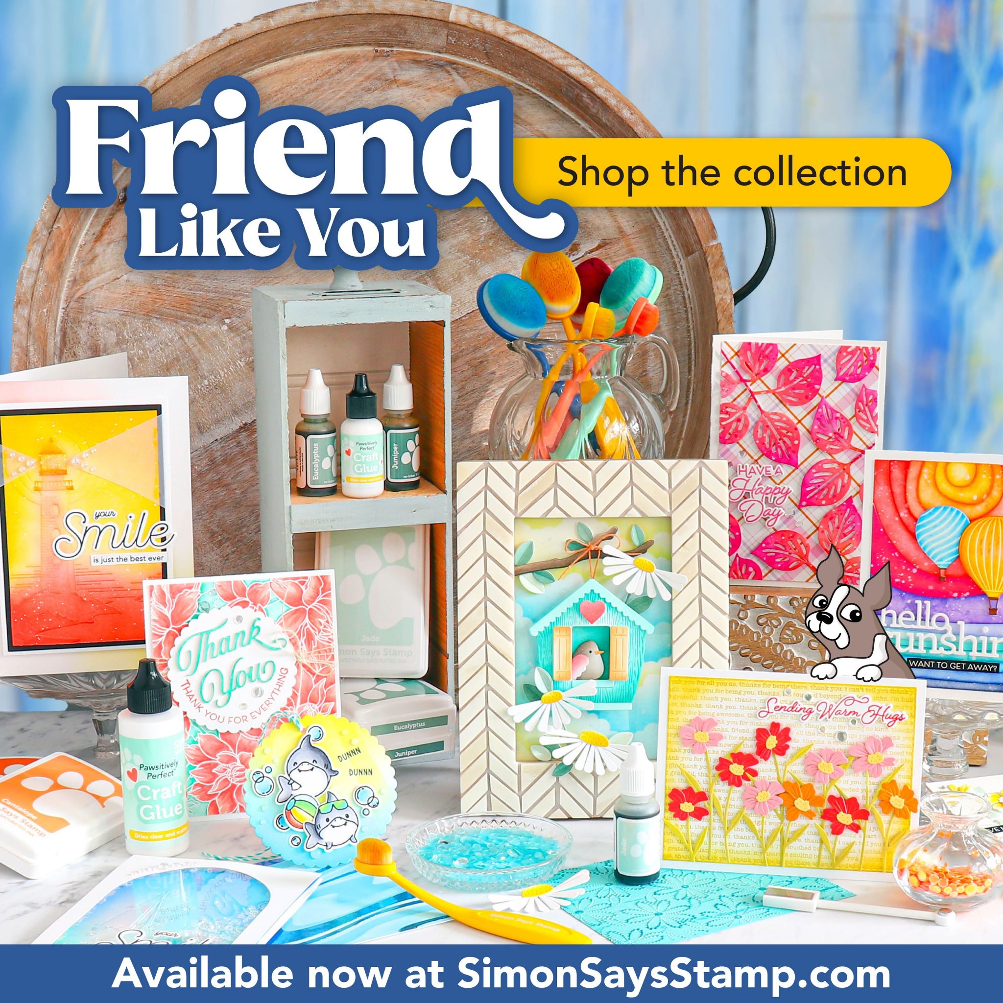 Friend Like You, Our Latest Exclusive Collection is Shipping NOW!