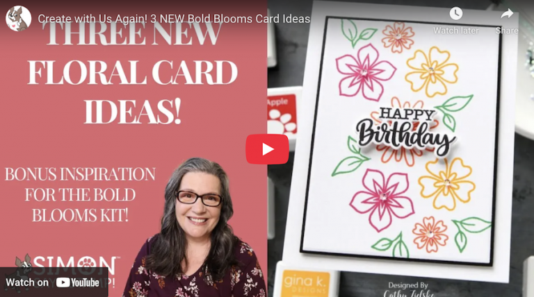 Bonus Bold Blooms Class Inspiration Part 2: Three NEW Floral Card ideas!